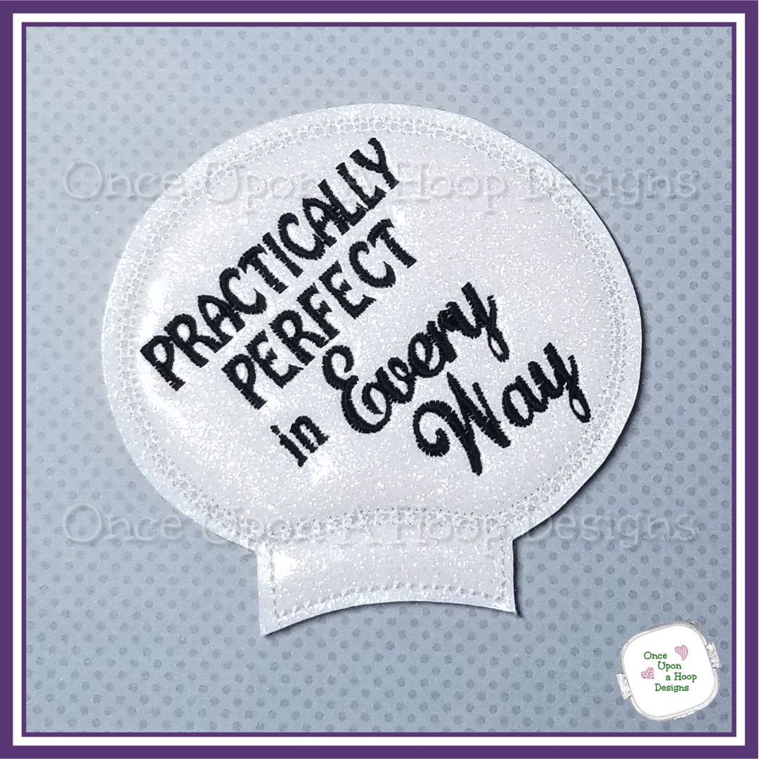 WORD: Practically Perfect Mear ITH Digital Machine Embroidery Design ...