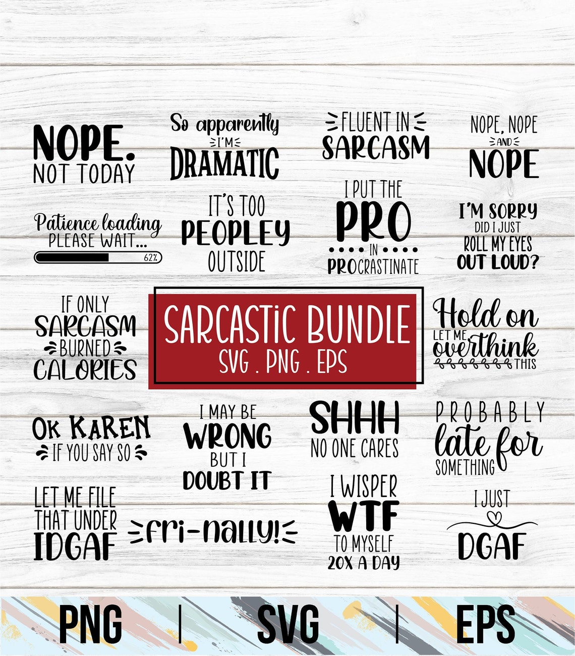 Sarcastic Funny Quotes Svg Bundle Funny Svg Sarcastic Svg Cut File ...