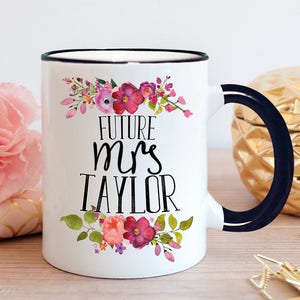 Future Mrs Mug, Bridal Shower Mug, Engagament Gift, Future Mrs Cup ...
