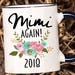 Mimi Again Mug, Mimi to Be Gift, Mimi to Be Coffee Mug, Second ...