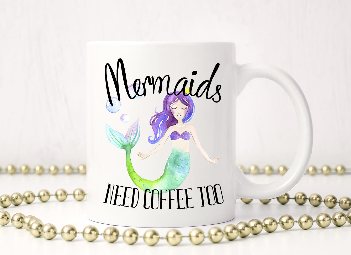 Mermaid Coffee Mug Mermaids Need Coffee Too Mug Funny | Etsy