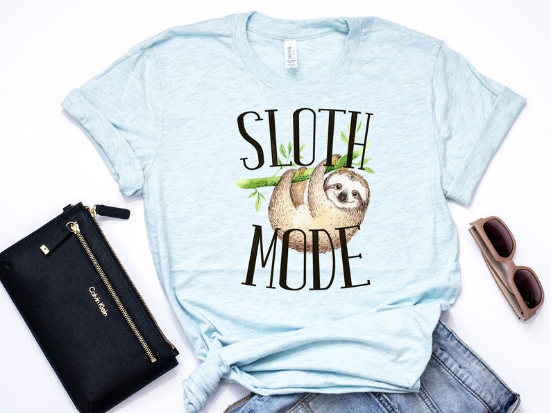 Sloth T Shirt Sloth Mode Sloth Shirt Sloth Spirit Animal | Etsy