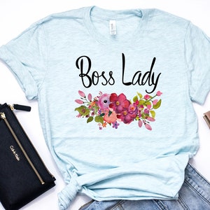 Boss Lady Shirt, Boss Shirt, Best Boss Ever, Gift for Boss, Bosses Day ...