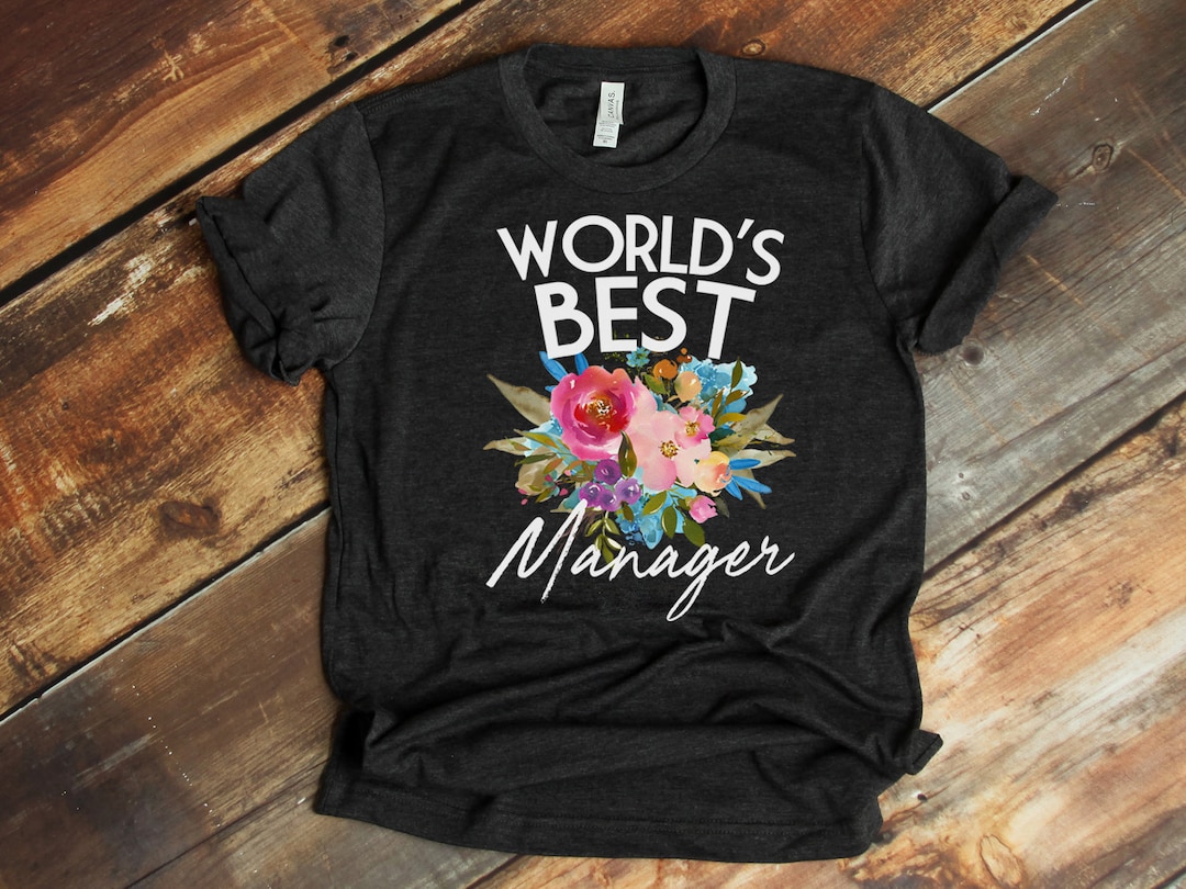 Manager Tshirt, Manager Shirt, Boss's Day Gift, Boss Gift, Boss Shirt ...