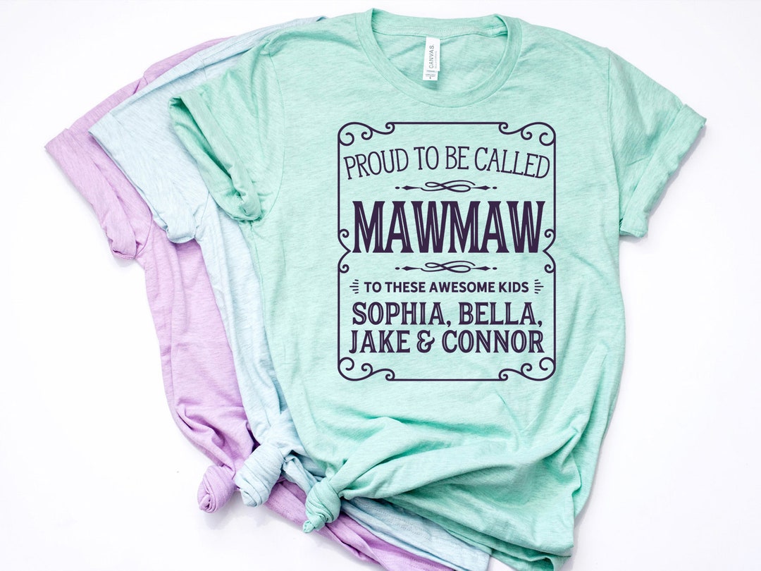 Mawmaw Shirt, Matching Family Shirts, Mawmaw Gift, Mawmaw T Shirt ...