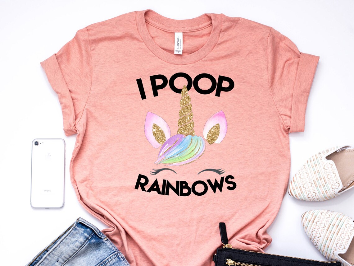 I Poop Rainbows, Unicorn Poop, Unicorn Shirt, Unicorn Farts, Funny ...