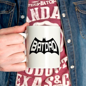 Batdad, Batdad Mug, Batdad Coffee Mug, Dad Coffee Mug, Mug for Dad ...