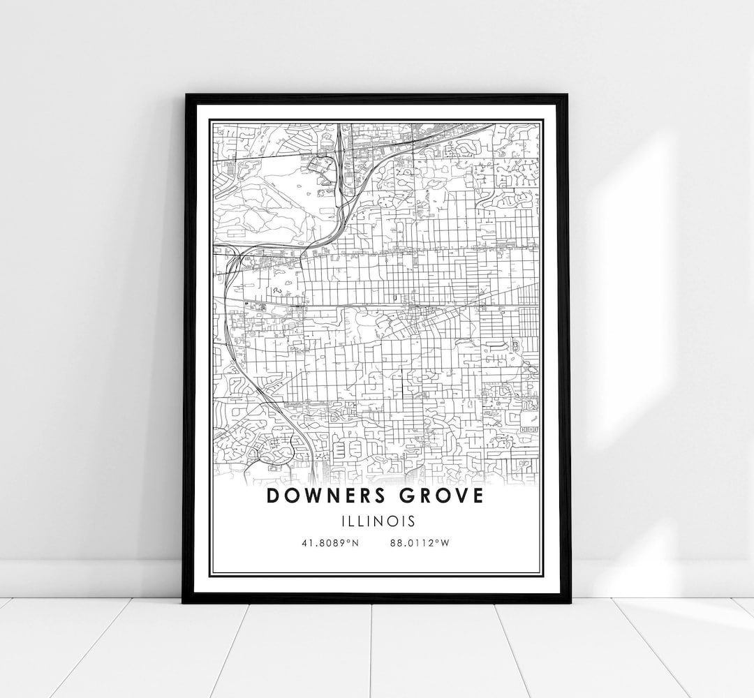 Downers Grove Map Print Poster Canvas | Illinois Map Print Poster ...
