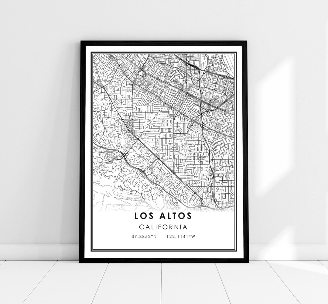 Los Altos Map Print Poster Canvas | California Map Print Poster Canvas ...