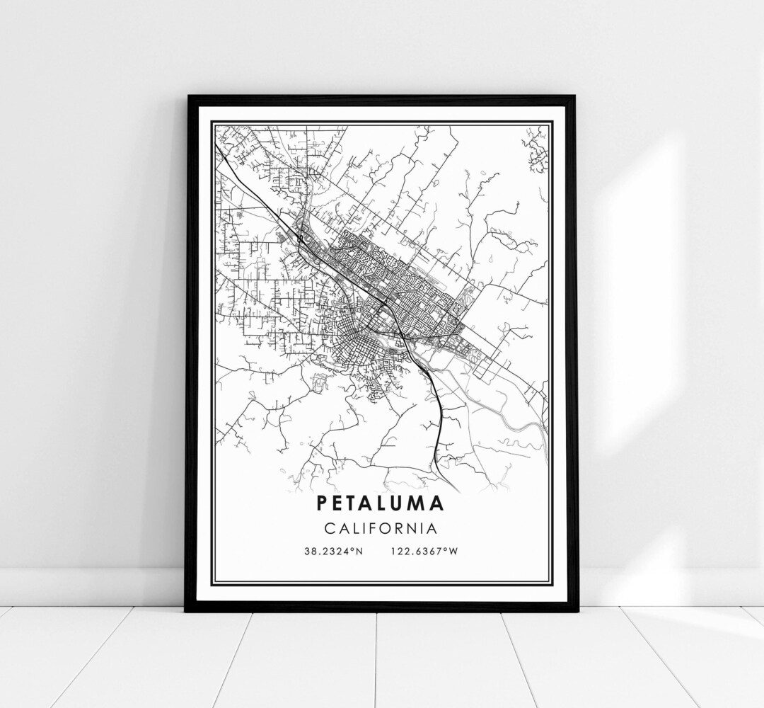Petaluma California Map Print Poster Canvas | Petaluma California Map ...