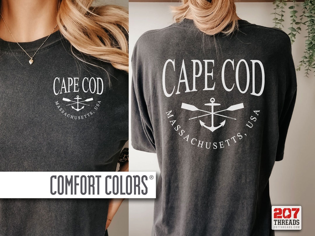 Cape Cod Shirt Nautical Front & Back Design Comfort Colors Cape Cod ...