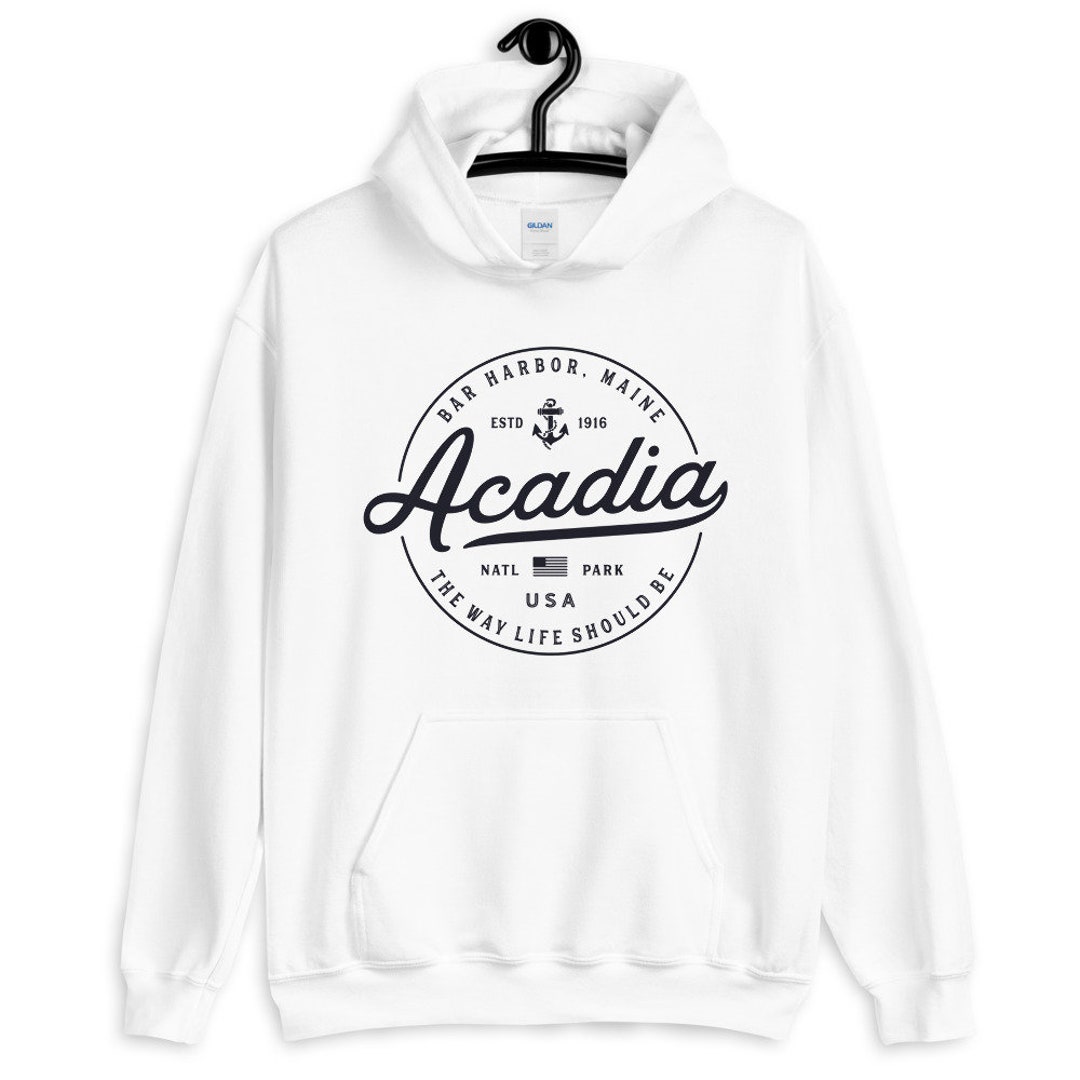 Acadia National Park Gifts Sweatshirt Acadia Hoodie Bar Harbor Mt ...