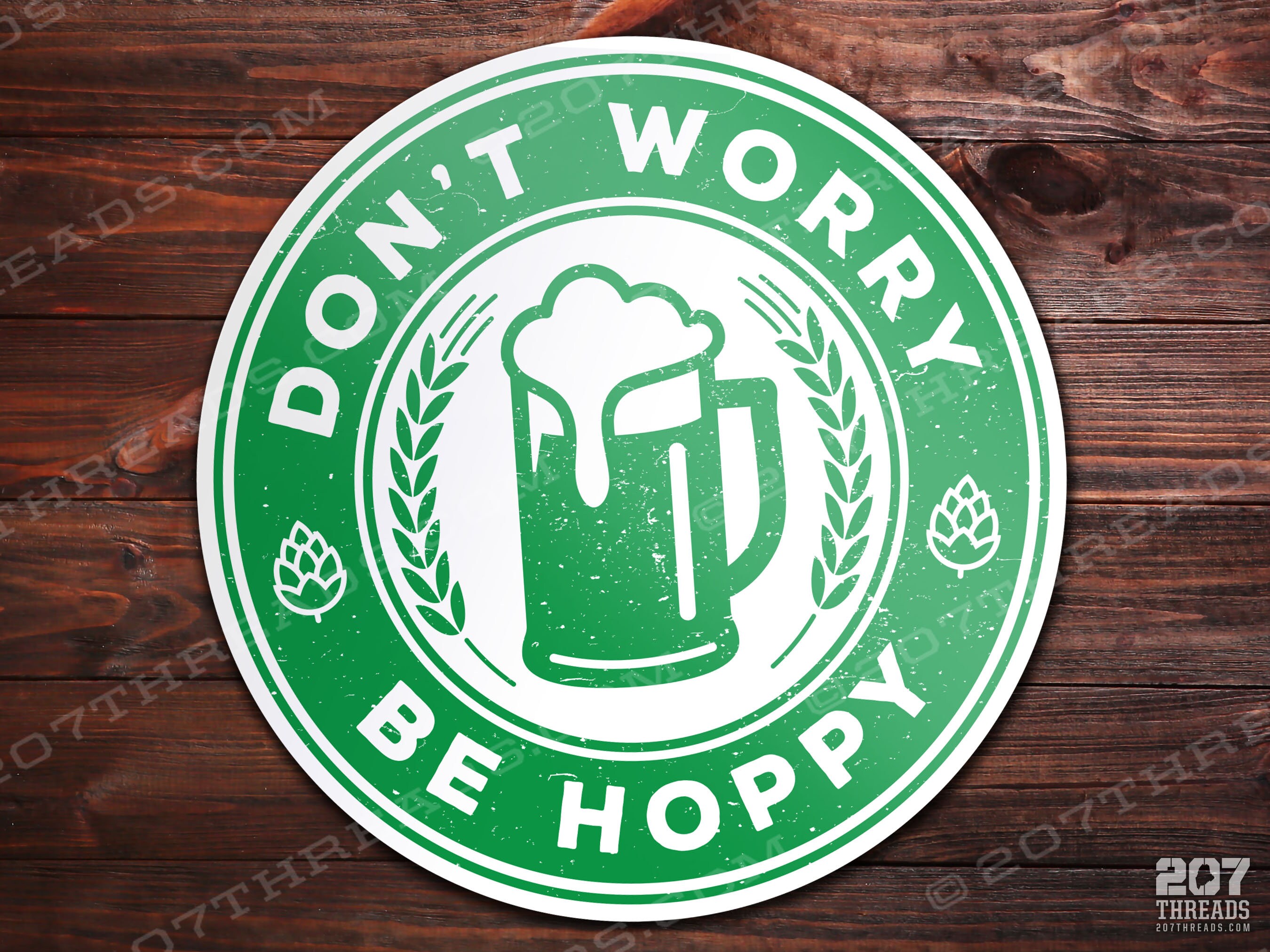 Don't Worry Be Hoppy Funny Beer Sticker Decal IPA India | Etsy