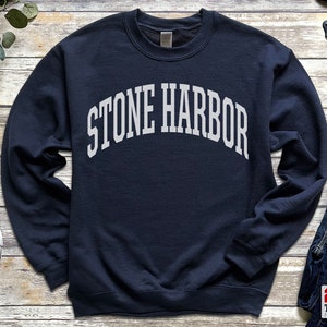 Stone Harbor Sweatshirt - Stone Harbor Shirt, Light Gray Stone Harbor ...