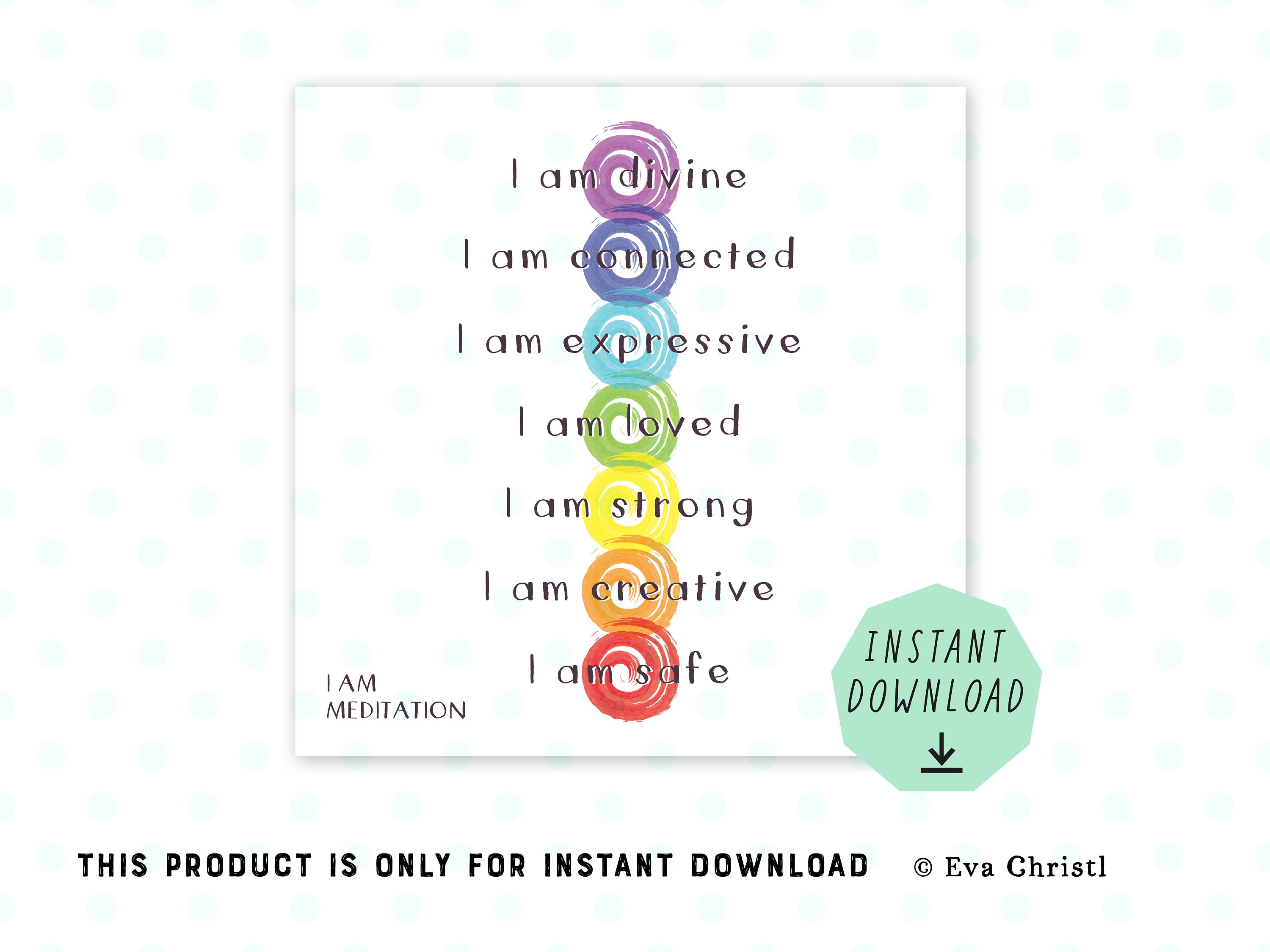 I Am Meditation 7 Chakras / Digital SVG Download / Seven Chakras ...
