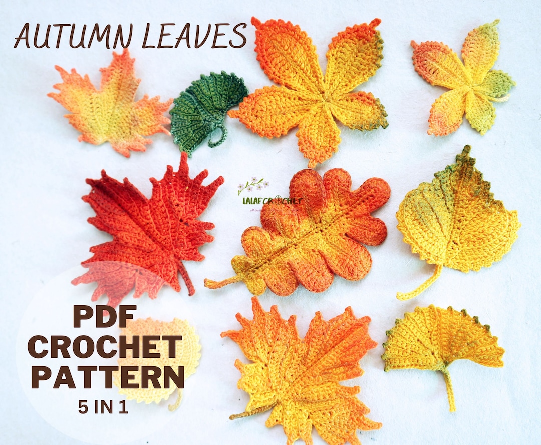 Crochet Autumn Leaves Pattern Bundle - Maple, Oak, Birch, Ginkgo ...