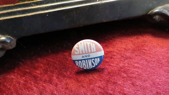 Antique Smith and Robinson Campaign Pin circa 1928 Vi… - Gem