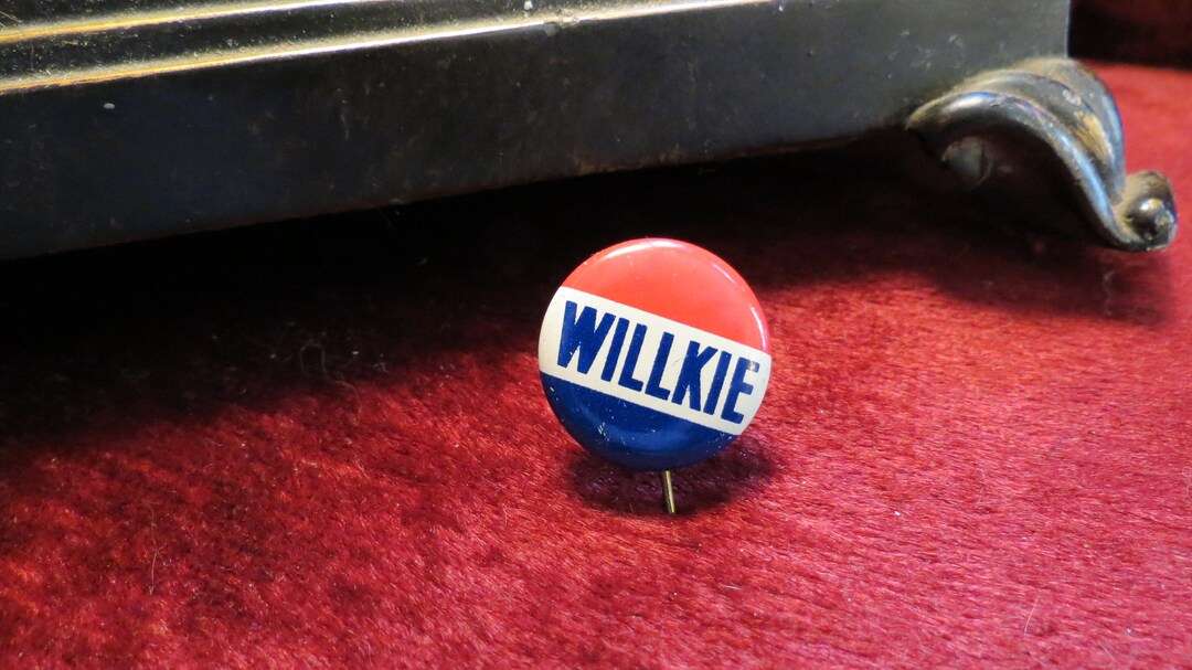 Vintage 1940 Willkie Presidential Campaign Button - Etsy