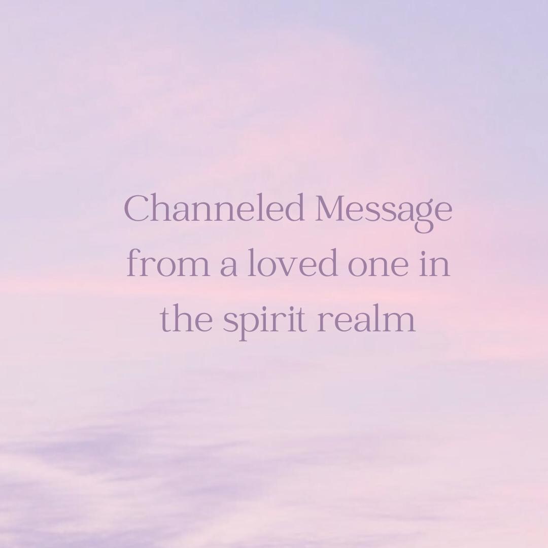 Channeled Message From Spirit Loved One: Psychic Reading (digital File ...