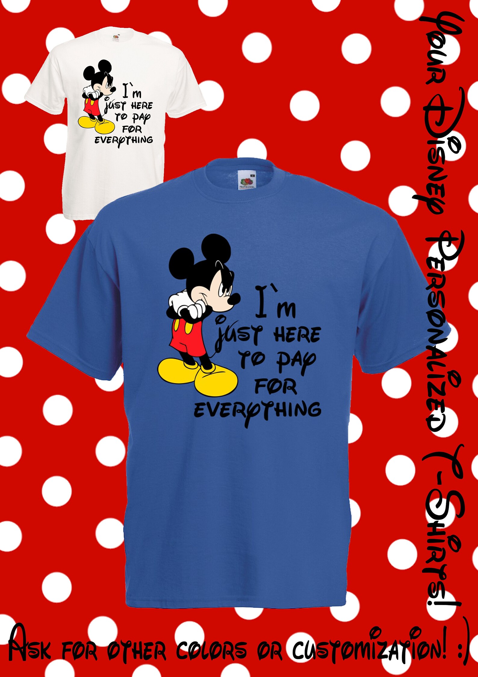 73 Here to Pay for Everything Mickey Mouse Minnie Mouse - Etsy