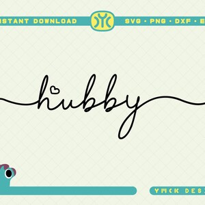 Hubby SVG | Husband Svg | Groom Svg | Honeymoon Svg | Marriage Svg ...