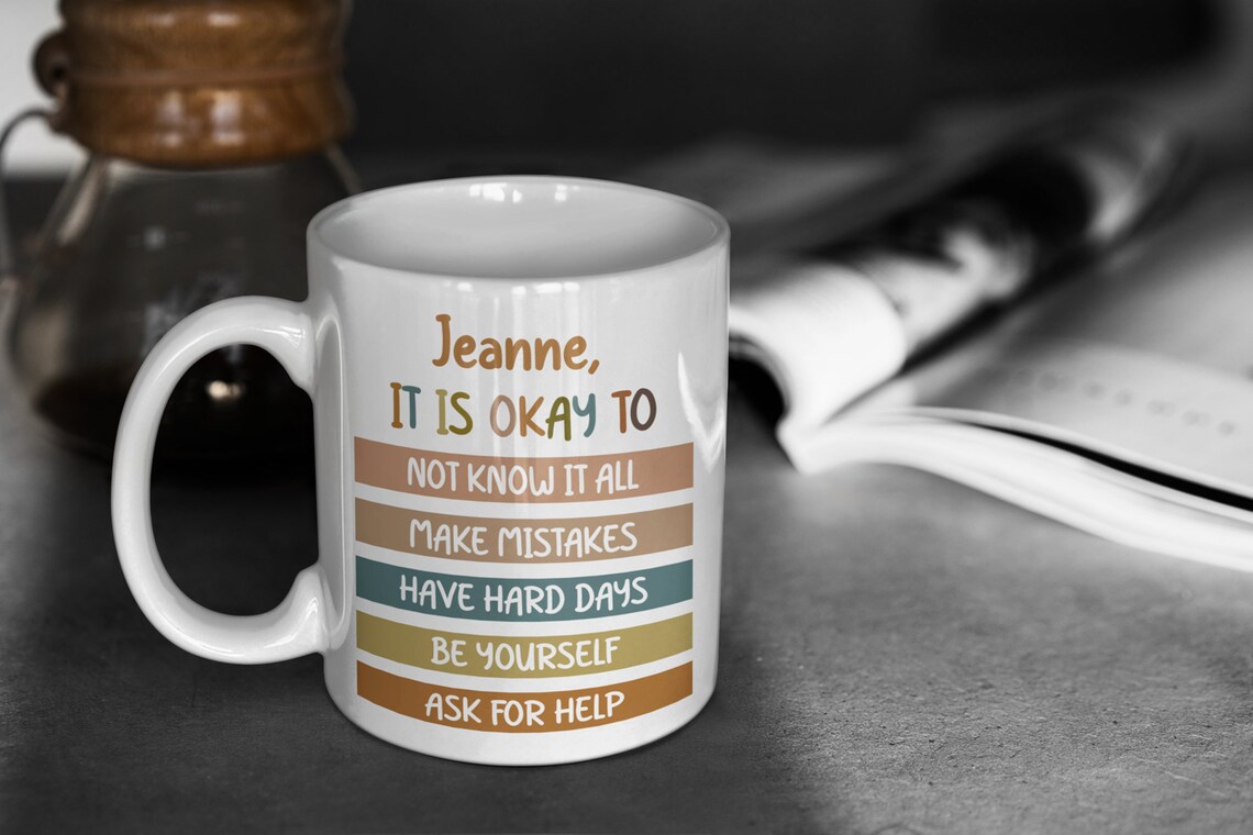 Personalized It is Okay Mug Custom Coffee Mug Personalized - Etsy