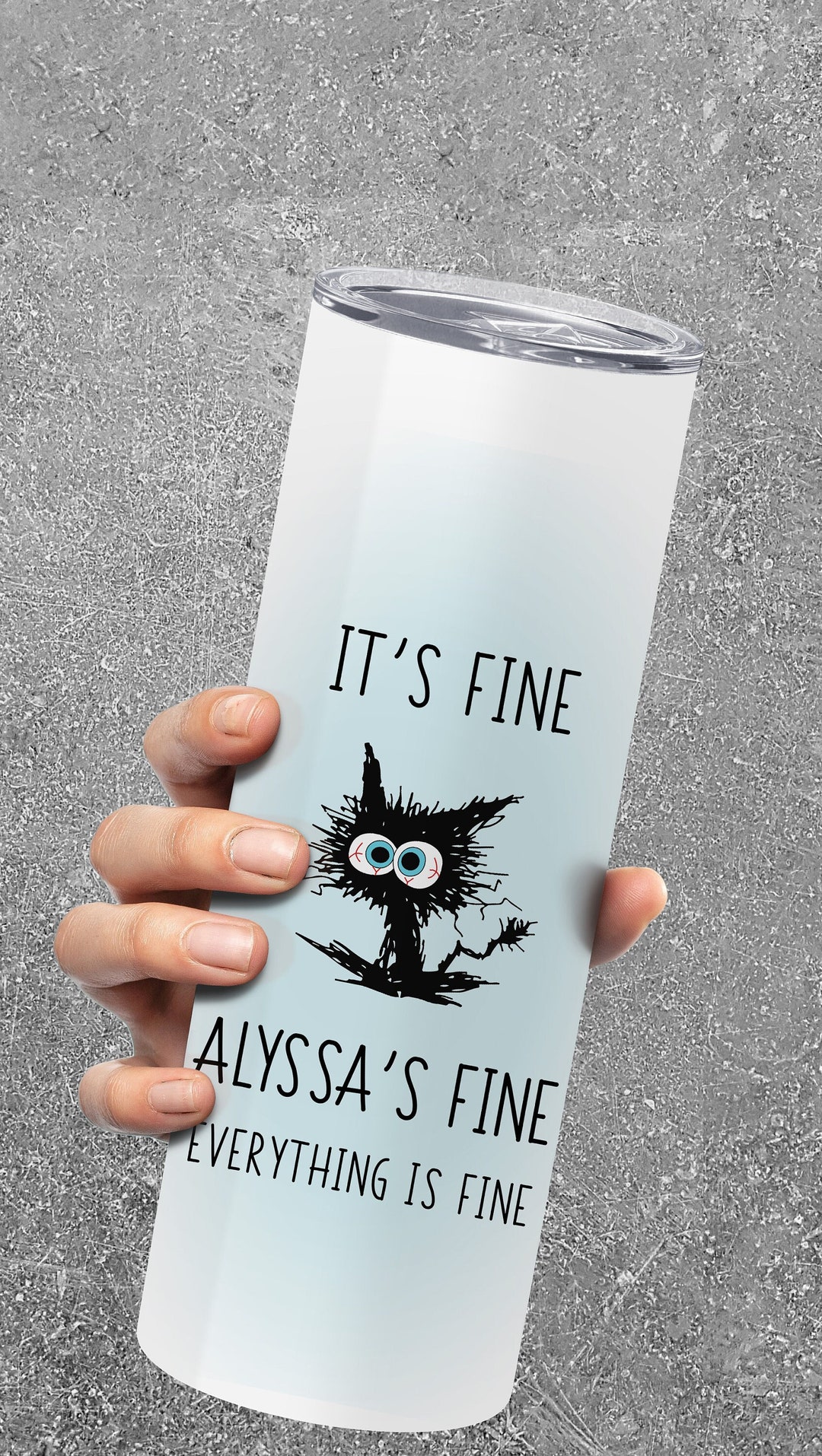 Personalized It's Fine Everything is Fine 20-ounce Skinny Tumbler ...