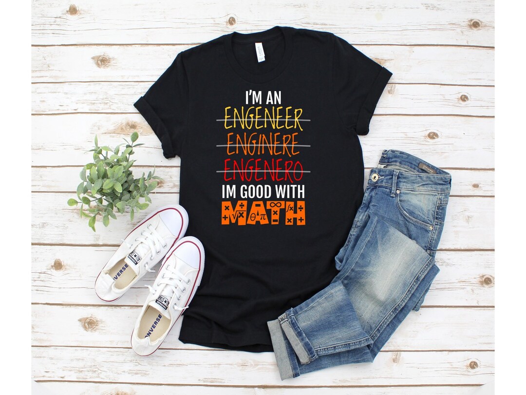 Engineer Gift, Gifts for Engineers, Funny Engineer Shirt, Engineering ...