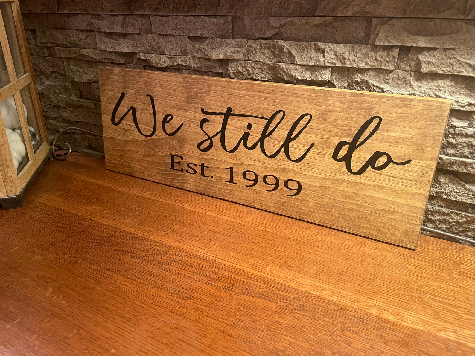We Still Do Est Sign| Anniversary Sign| Wedding Sign| Wedding Est Sign ...