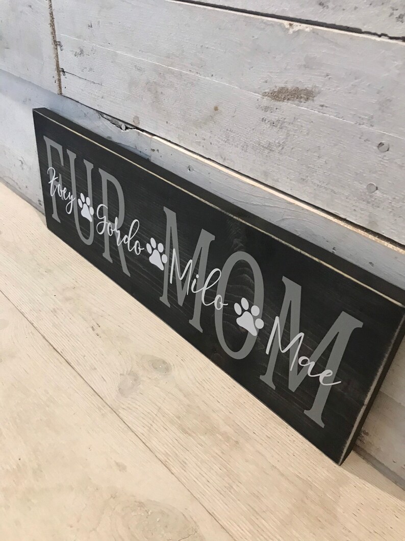 Fur Mom Sign Personalized Dog Sign Personalized Pet Sign | Etsy