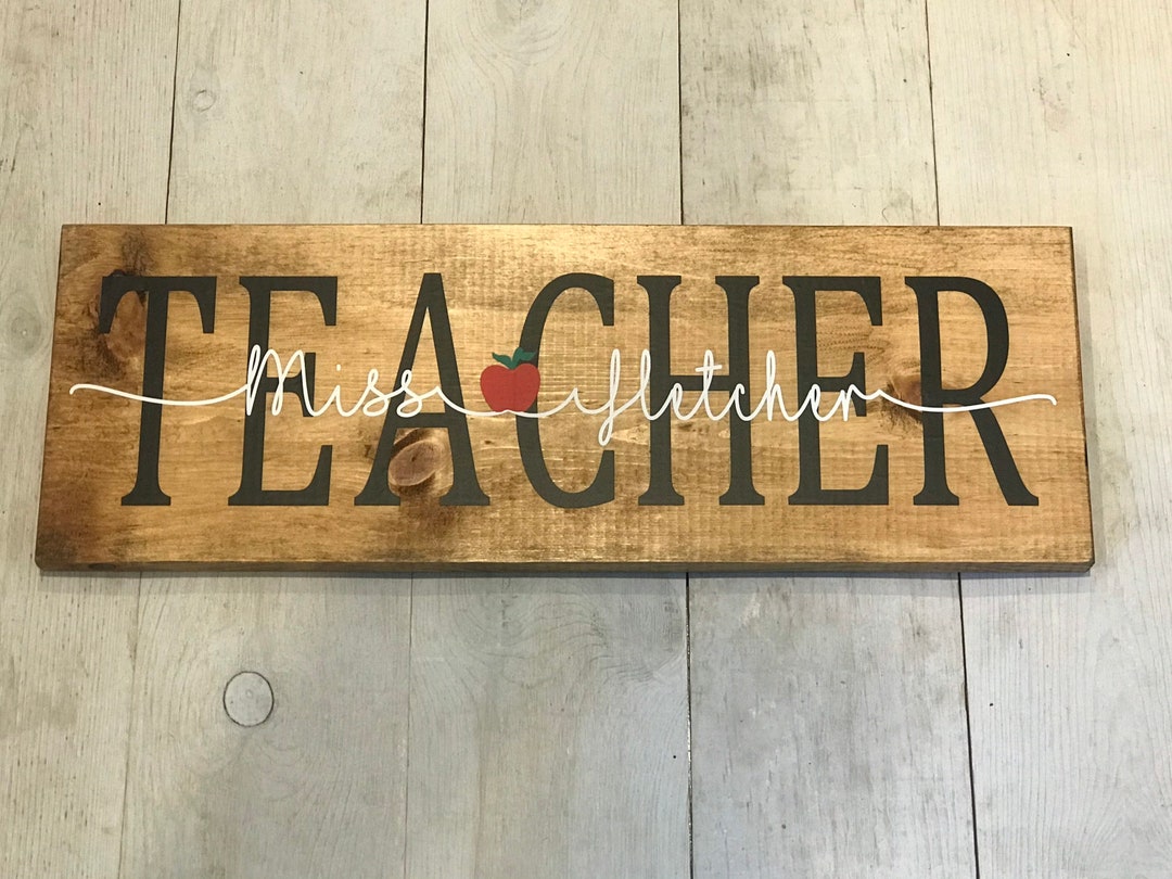 Teacher Sign, Classroom Decor, Teacher Appreciation Gift, Teacher Name ...