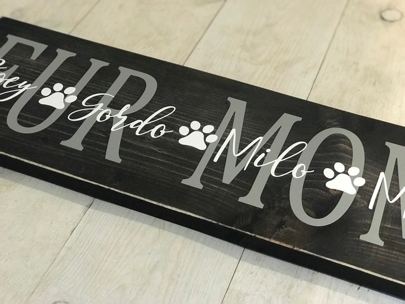 Fur Mom Sign Personalized Dog Sign Personalized Pet Sign | Etsy