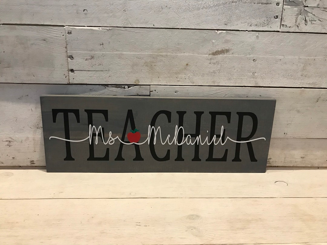 Teacher Sign, Classroom Decor, Teacher Appreciation Gift, Teacher Name ...