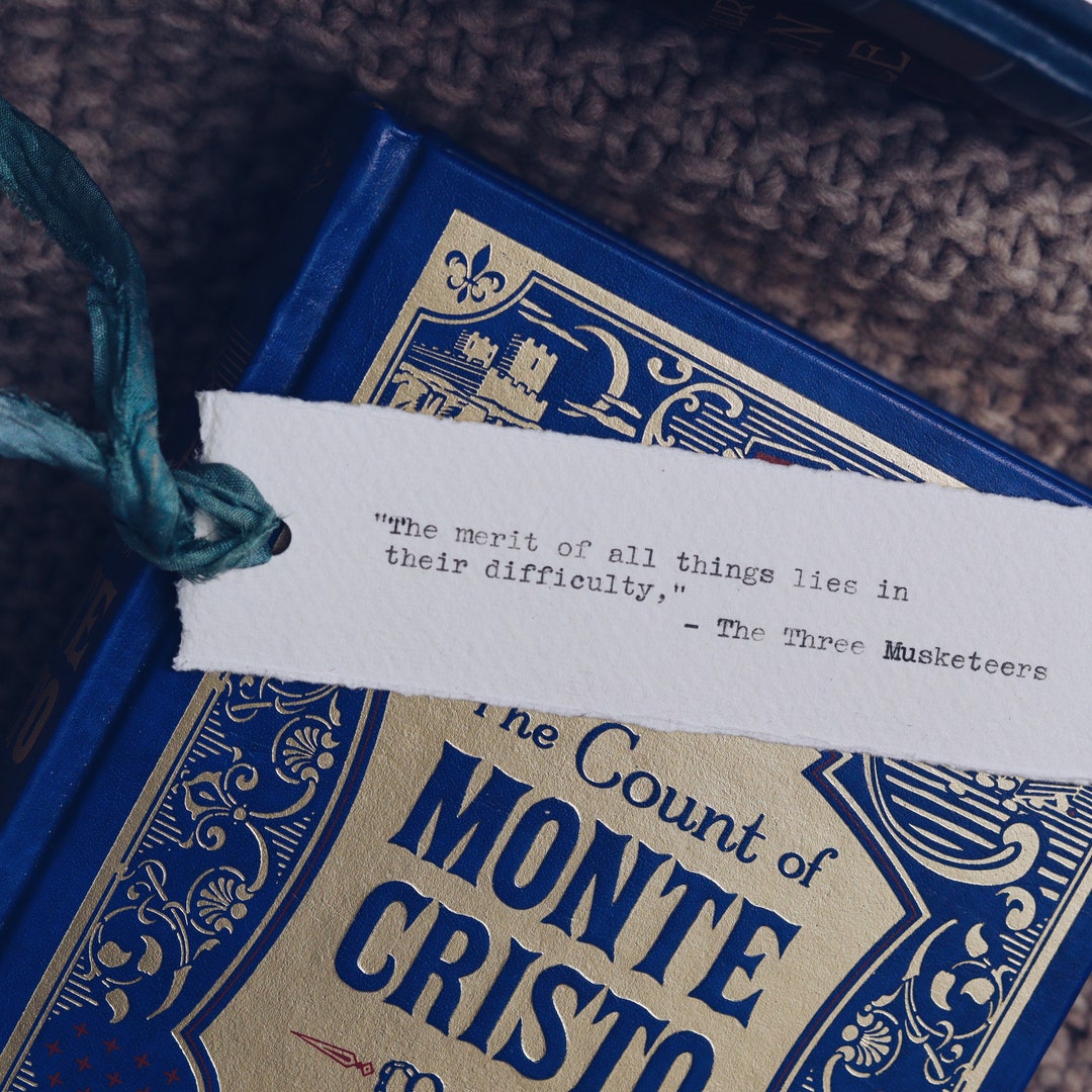 The Three Musketeers Bookmark, the Merit of All Things Quote, Bookmark ...