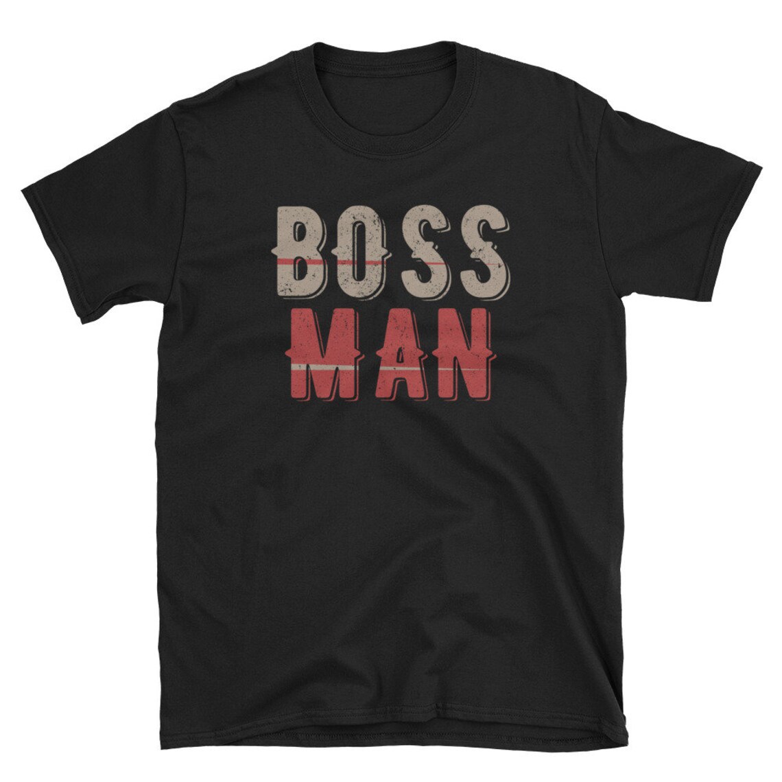 Boss Man Bosses Day Unisex T Shirt Shirt Tshirt T Shirt Tee T Etsy