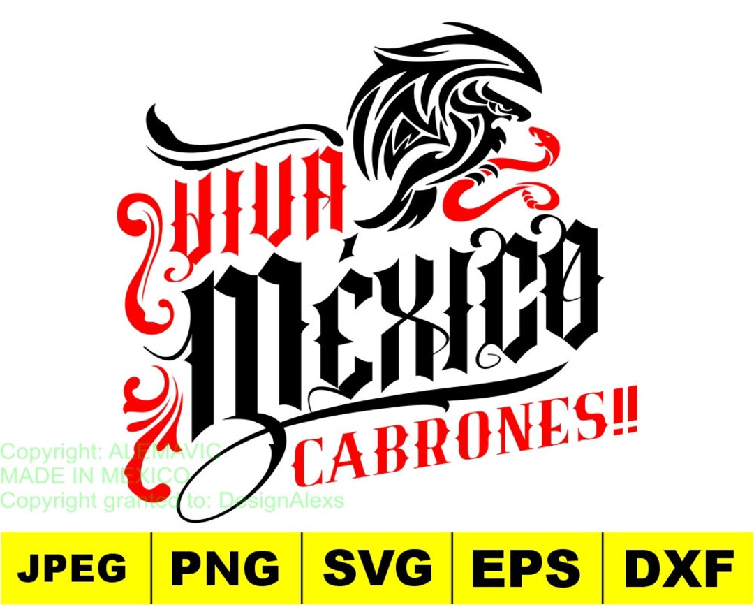 Mexico Chingon, Mexico Svg, Mexican Bundle Svg, Viva Mexico, Mexican ...
