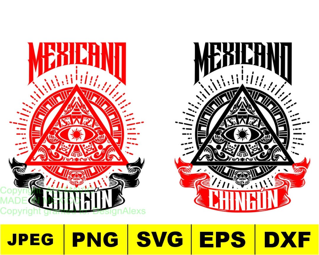 Mexicano Chingon, Mexico Svg, Mexican Bundle Svg, Viva Mexico, Camisa ...