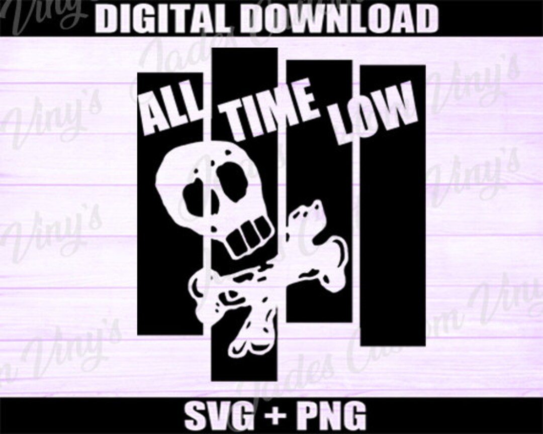 All Time Low Svgthis is a SVG File Download Only No PNG - Etsy