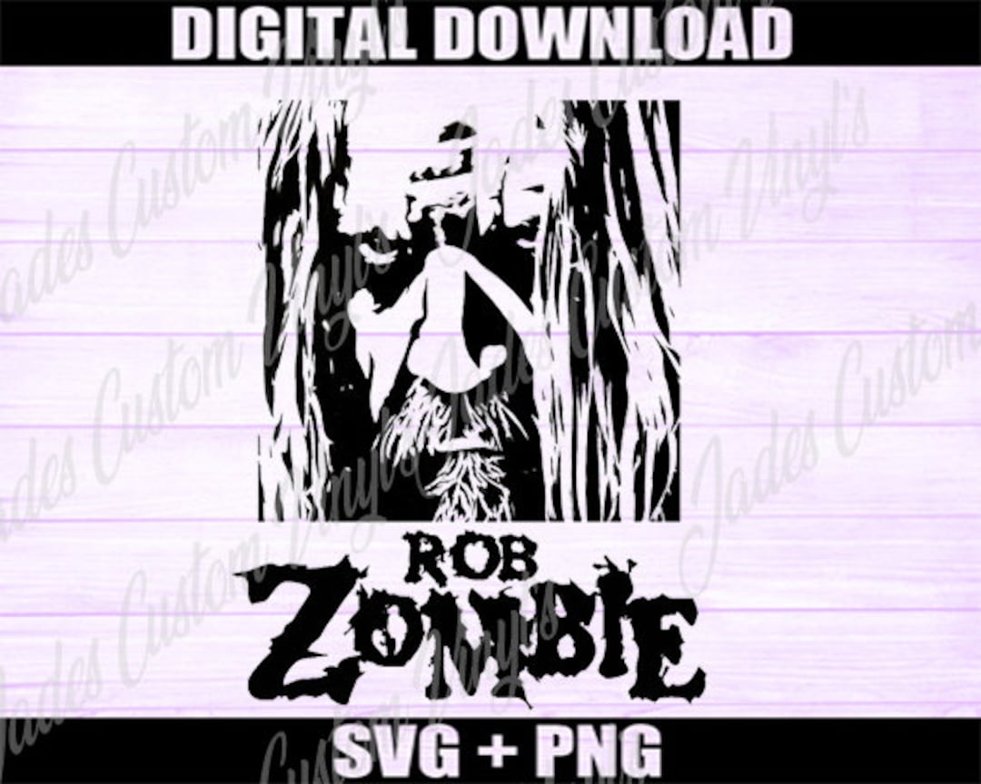 Rob Zombie Svg this is a SVG File Download Only, No PNG File - Etsy
