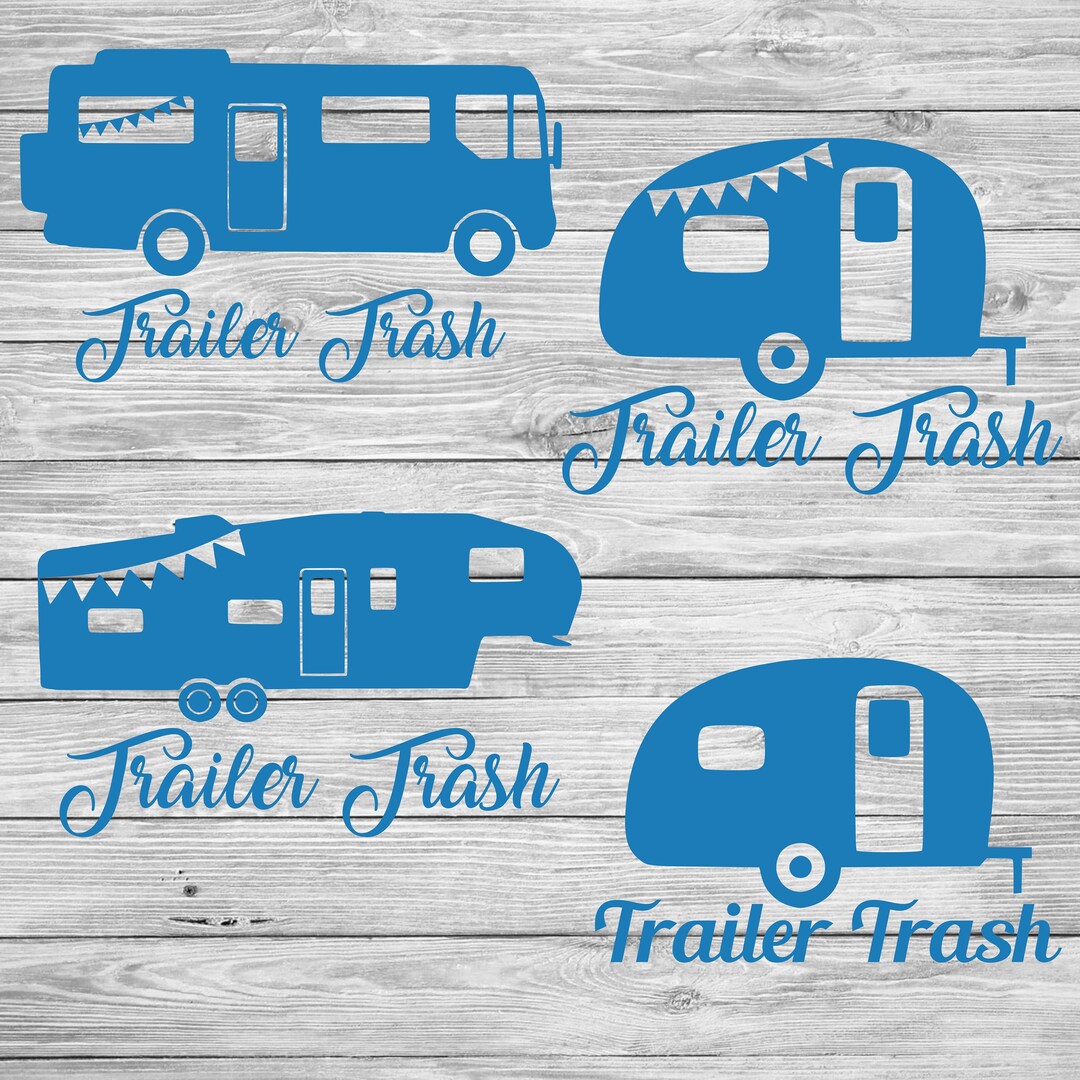 Trailer Trash Camper Digital Download PNG PDF SVG Jpeg - Etsy