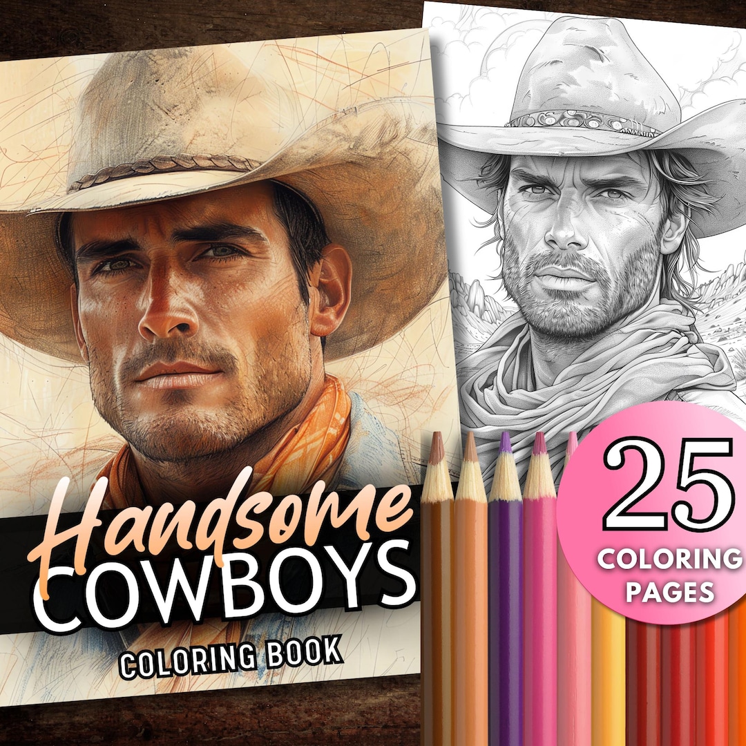 25 Handsome Cowboys Coloring Book Pages, Rugged Men Grayscale Instant ...