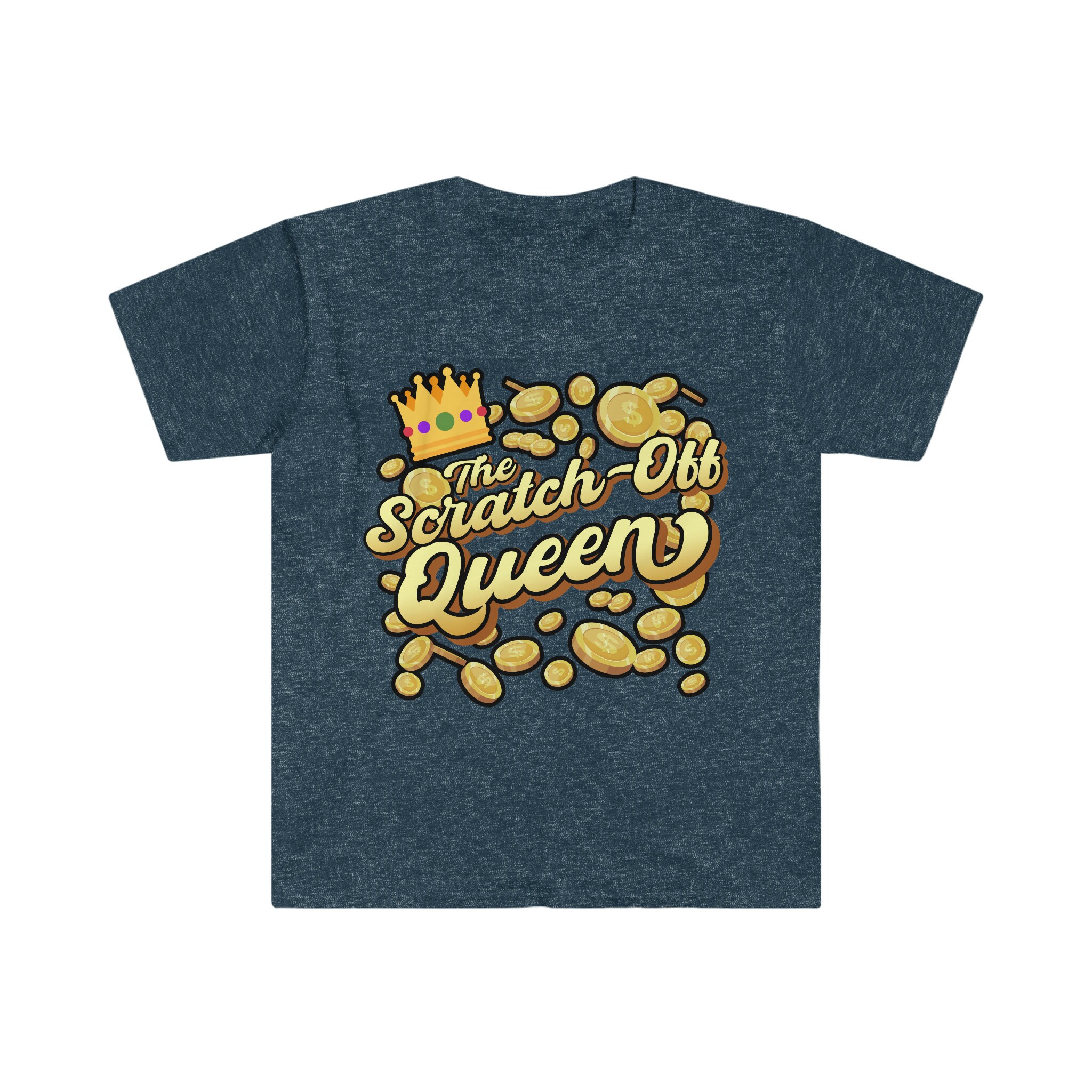 Scratch-offs Queen T-shirt, Lottery Ticket Scratchers Winner Tshirt ...
