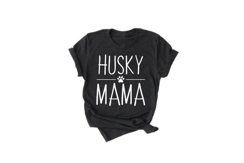 Dog Mom Shirt Husky Mama Siberian Husky Tee Cute Pet - Etsy Dog Mom Shirt Husky Mama Siberian Husky Tee Cute Pet - Etsy