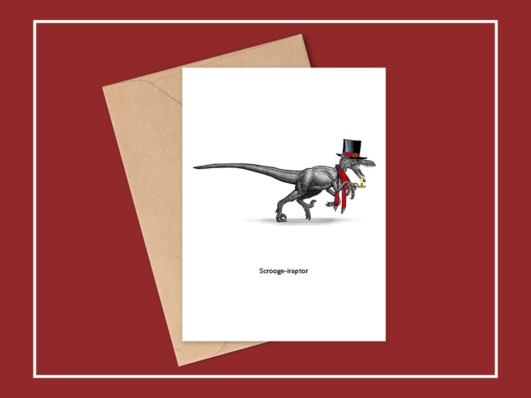 SCROOGE-IRAPTOR Dinosaur Christmas Card, Blank Christmas Card, Holiday ...