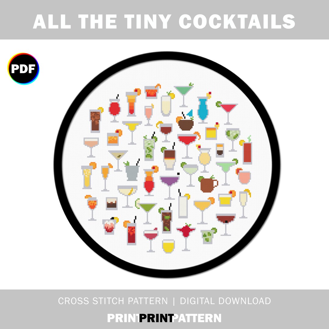 All the Tiny Cocktails Cross Stitch Pattern [hoop Version] - a ...