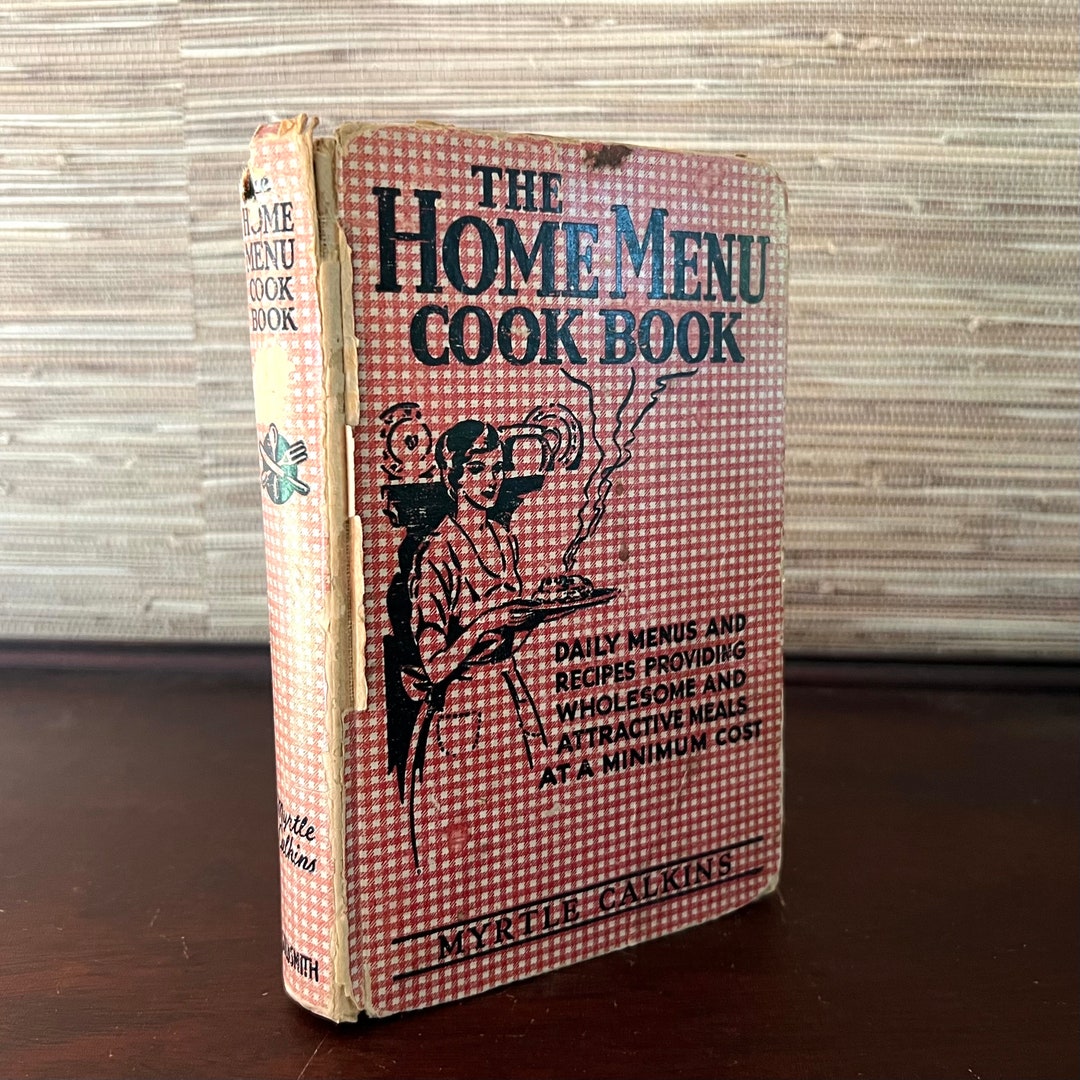 Vintage 1934 the Home Menu Cook Book by Myrtle Calkins | Pink Red ...