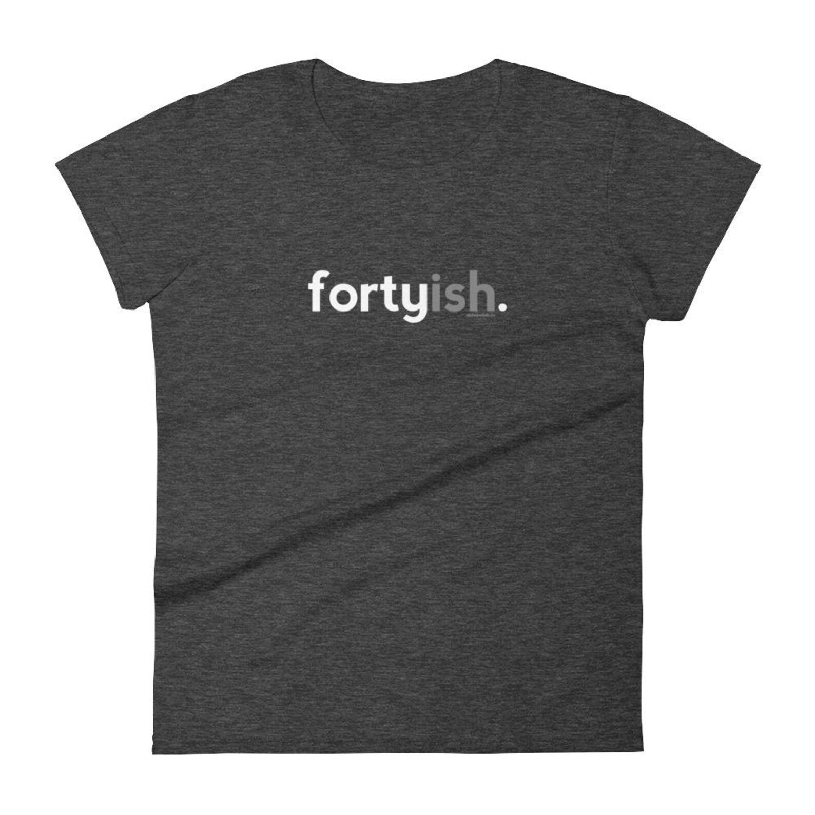 40ish Birthday Shirt Women Fortyish Party Card Tees Forties | Etsy