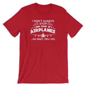 AVIATION SHIRT, TRAVELING Shirt, Graphic Printed I Don't Always Stop ...