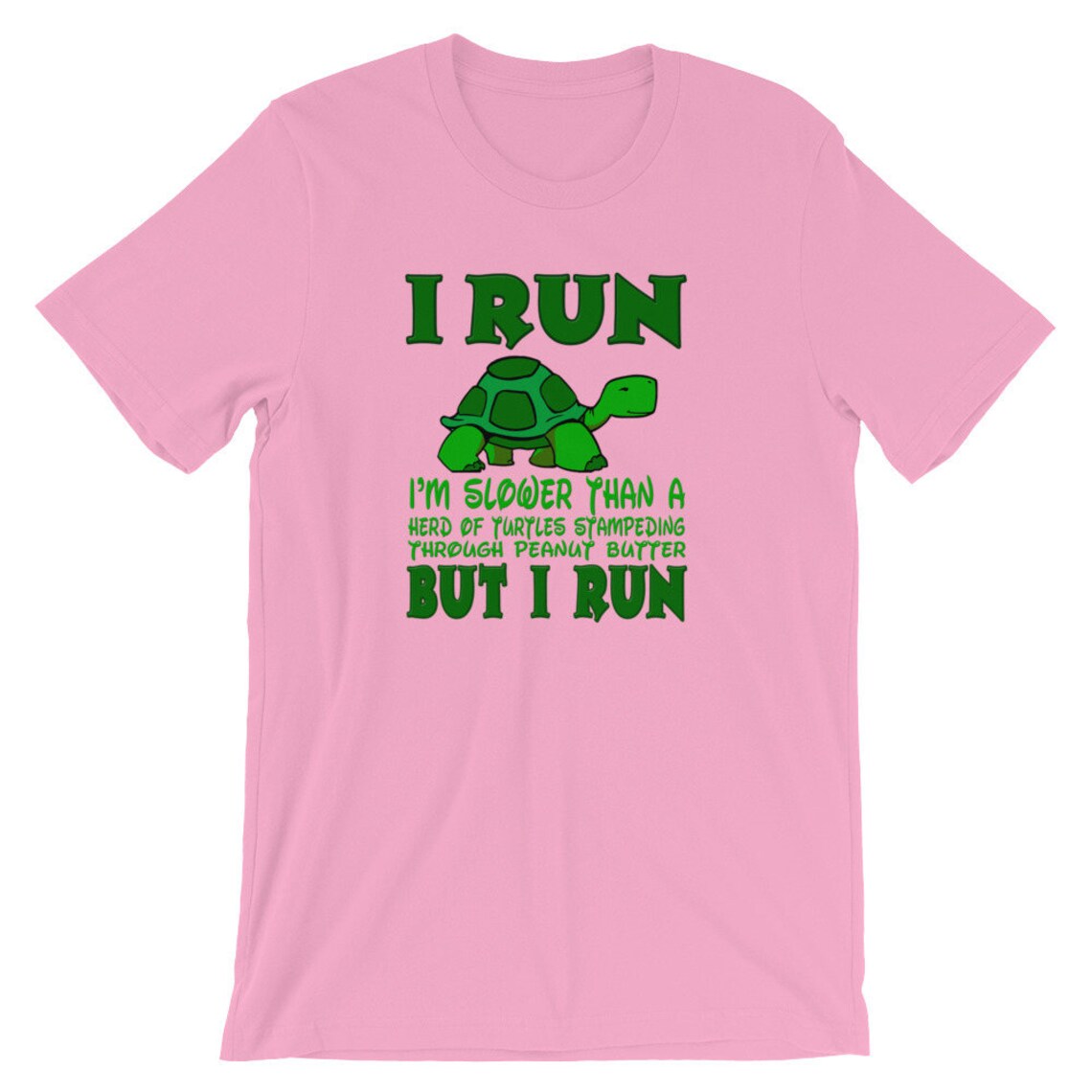 Slower Than a Herd of Turtles - Turtle Shirt - Funny Running Shirt ...