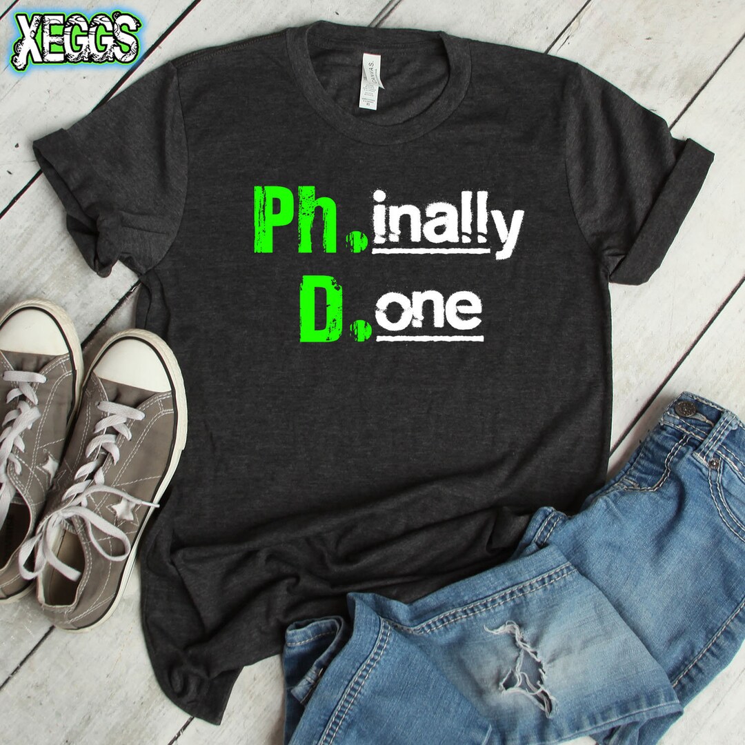 Phinally Done, Phd Gift, Phd Graduation Gift, Class of 2019, Phd ...